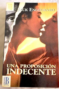 Libro Una Proposicion Indecente De Jack Engelhard - Buscalibre
