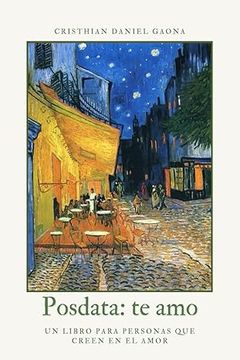 Libro Posdata: Te amo De Cristhian Daniel Gaona - Buscalibre México
