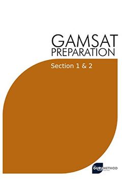 Libro GAMSAT Preparation Section 1 & 2: Efficient Methods, Detailed ...