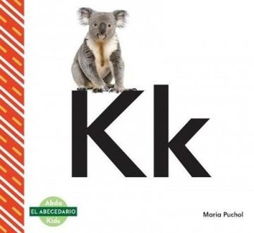 Libro Kk (Spanish Language) (El abecedario/ The Alphabet) De Maria ...