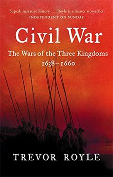 Libro Civil War: The Wars of the Three Kingdoms, 1638-1660. Trevor ...