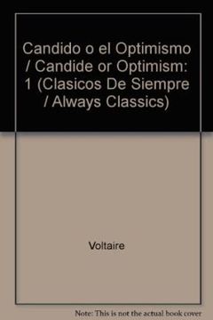 Libro Candido o el Optimismo De Voltaire - Buscalibre