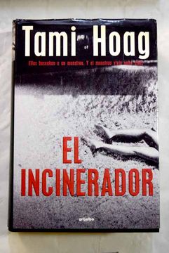 Libro El incinerador De Hoag, Tami - Buscalibre Chile