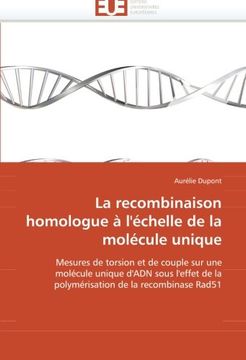 Comprar La Recombinaison Homologue A L''Echelle de La Molecule Unique ...
