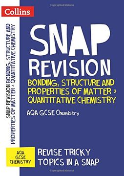 Libro Collins Snap Revision Bonding, Structure and Properties of Matter ...