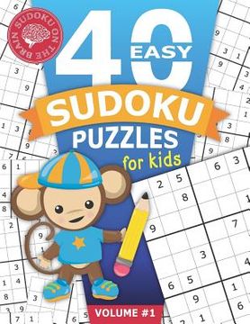 Libro 40 Easy Sudoku Puzzles for Kids: Educational Brain Games for ...