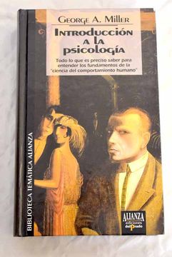 Libro Introducción a la Psicología De Miller, George A. - Buscalibre