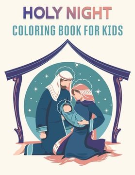Libro Holy Night Coloring Book For Kids: 50 Holy Night Coloring Pages ...