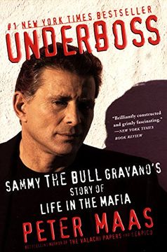 Libro underboss,sammy the bull gravano´s story of life in the mafia (en ...
