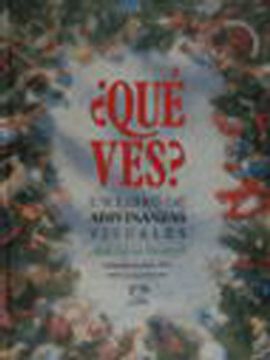 Libro Qué Ves En Navidad? (Un libro de adivinanzas visuales) De Manuel ...