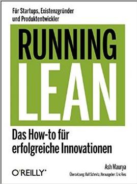 Libro Running Lean - Das How-to Für Erfolgreiche Innovationen De Ash ...