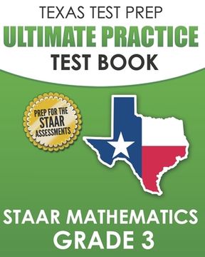 Libro TEXAS TEST PREP Ultimate Practice Test Book STAAR Mathematics ...