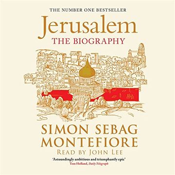 Libro Jerusalem: The Biography, Simon Sebag Montefiore, ISBN ...
