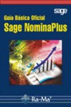 Libro NominaPlus 2014. Guía Básica Oficial De Sage Formación - Buscalibre