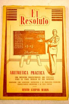 Libro el resoluto : 2638 ejercicios desarrollados, marín, benito gaspar ...