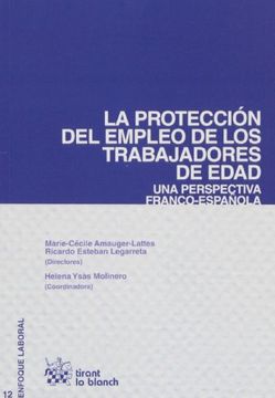 Libro La protección del empleo de los trabajadores de edad. Una ...