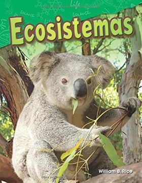 Libro Ecosistemas (Ecosystems) (Spanish Version) (Grade 2) (Ciencias ...
