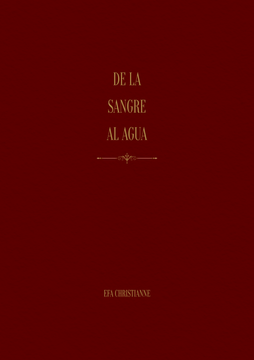 Libro De la Sangre al Agua De Efa Christianne - Buscalibre
