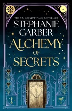 Book Alchemy of Secrets: The spellbinding new novel from the global No ...