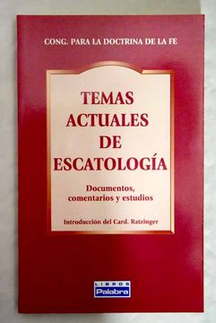 Libro Temas actuales de escatología De - Buscalibre