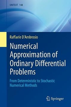 Libro Numerical Approximation of Ordinary Differential Problems: From Deterministic to ...