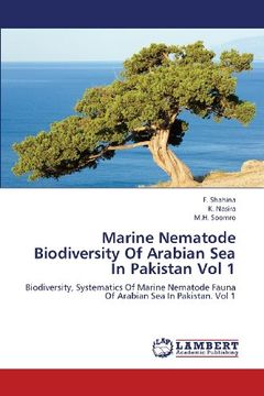 Libro Marine Nematode Biodiversity of Arabian Sea in Pakistan Vol 1 De Shahina F. - Buscalibre