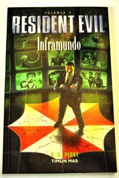 Libro Inframundo. Resident evil, vol. 4 De S. D Perry - Buscalibre