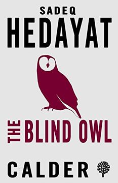 Libro The Blind owl and Other Stories (en Inglés) De Sadegh Hedayat ...