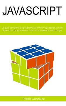 Libro JavaScript: La guía completa de programación web y aplicaciones ...