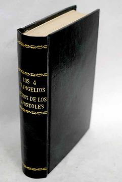 Libro El Santo Evangelio de Nuestro Señor Jesucristo y los Hechos de los Apóstoles De - Buscalibre