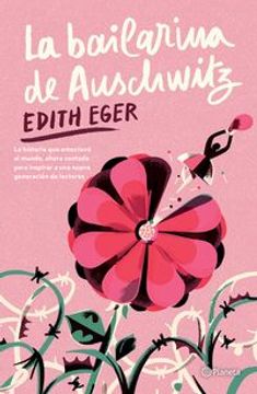 Libro La bailarina de Auschwitz (Edición Young Adult) De Eger, Edith - Buscalibre