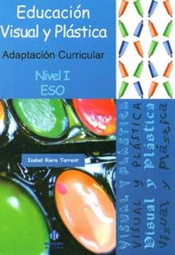 Libro Educacion Visual Y Plastica Adaptacion Curricular (i) adaptacion ...