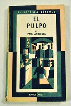 Libro El Pulpo, Paul Andreota, ISBN 36049997. Comprar en Buscalibre