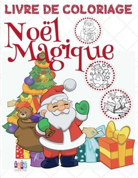 Libro Noël Magique Livre de Coloriage Noël (Livre de Coloriage 9 ans ...