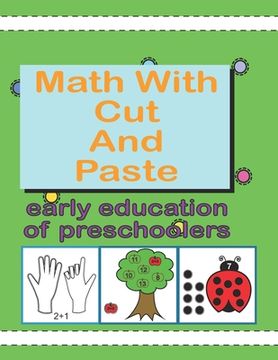 Libro Math With Cut And Paste: Scissor Skills Workbook For Preschooler ...