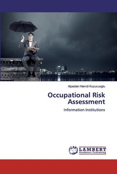 Libro Occupational Risk Assessment De Kuzucuoglu, Alpaslan Hamdi - Buscalibre