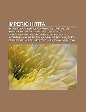 Libro imperio hitita: batalla de qadesh, idioma hitita, historia de los ...
