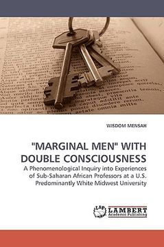 Libro marginal men with double consciousness (en Inglés) De mensah ...