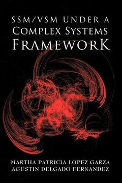 Libro ssm/vsm under a complex systems framework De garza, martha patricia lopez - Buscalibre
