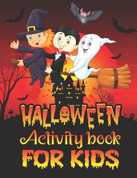 Libro Halloween Activity Book For Kids: A Cute and Spooky Halloween ...