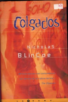 Libro COLGADOS, BY NICHOLAS BLINCOE De NICHOLAS BLINCOE - Buscalibre Chile