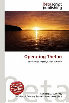 Libro operating thetan De surhone, lambert m. - Buscalibre Colombia