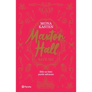 Libro Maxton Hall 1 De Mona Kasten - Buscalibre El Salvador