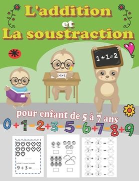 Libro L'addition et la soustraction pour enfant de 5 à 7 ans: 60 ...
