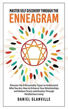 Libro Master Self Discovery Through the Enneagram: Discover the 9 Personality Types to ...