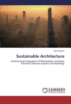 Libro Sustainable Architecture: Architectural Integration of ...