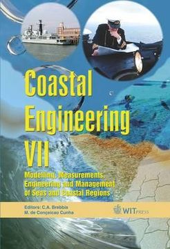 Libro Coastal Engineering VII: Modelling, Measurements, Engineering and ...