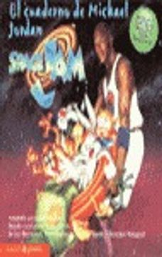 Libro Space Jam - Cuaderno De Michael Jordan De - Buscalibre