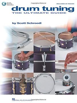 Libro Drum Tuning: The Ultimate Guide [With cd] De Schroedl Scott - Buscalibre