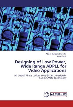 Libro Designing of Low Power, Wide Range ADPLL for Video Applications ...